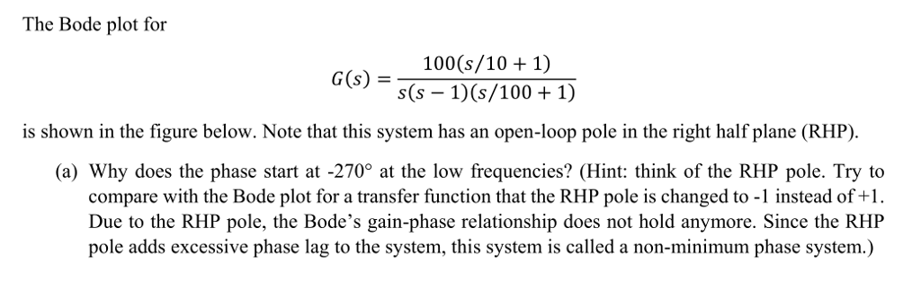 The Bode plot for 100(s/101) G(s) )S(s- )(s/100+1) is | Chegg.com