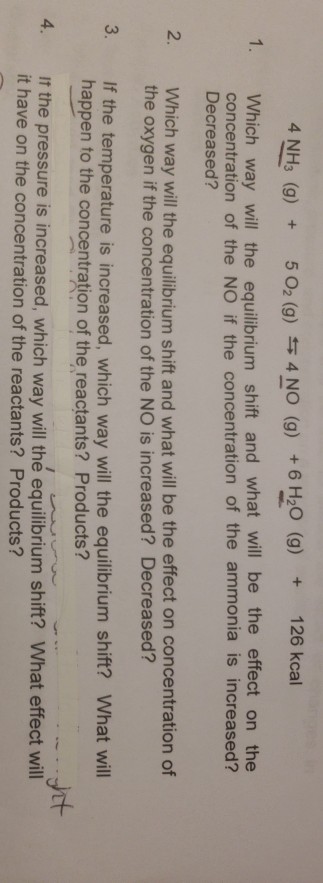 Solved 4 NHs (g) 502 (9)4NO (9)+6 H2(g)126 kcal Which way | Chegg.com