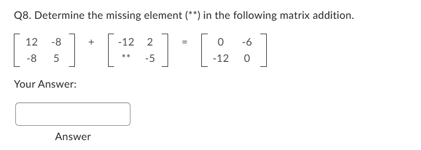 Solved Q8. ﻿Determine the missing element (****) ﻿in the | Chegg.com