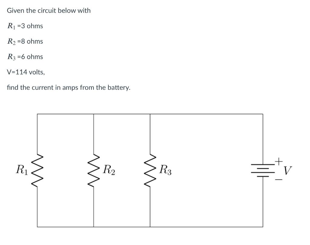 Solved Given the circuit below with R1 =3 ohms R2 =8 ohms R3 | Chegg.com