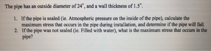 Solved Deep sea pipelines are used to transport oil and gas | Chegg.com