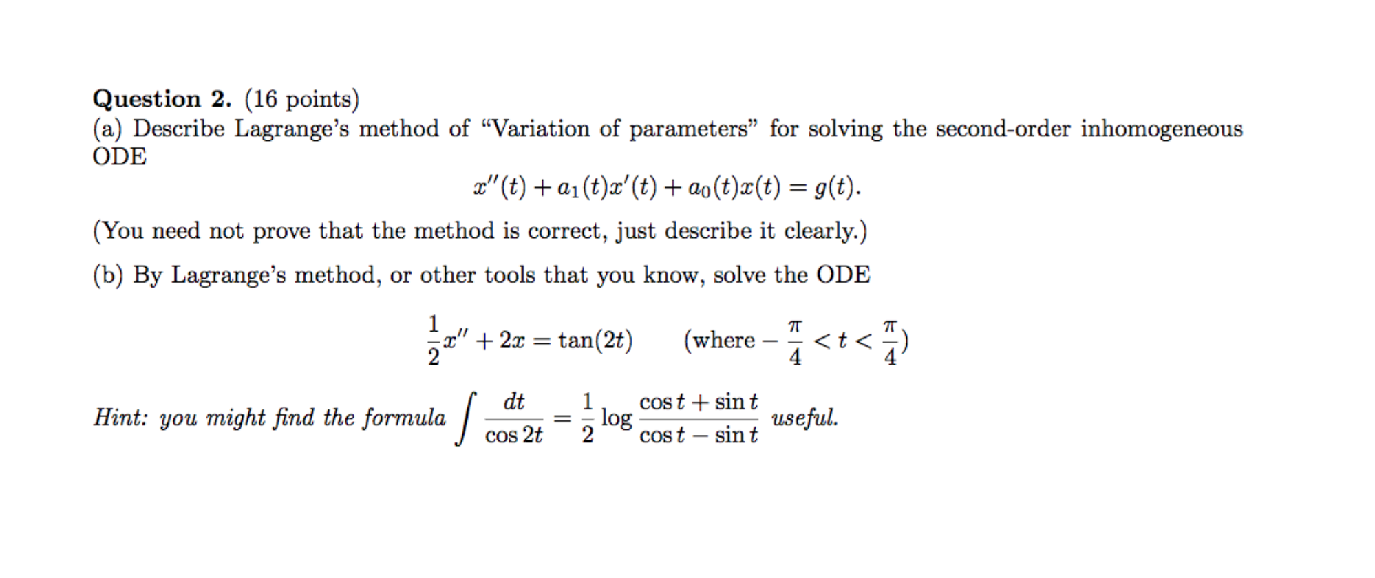 Solved Question 2 16 Points A Describe Lagranges 