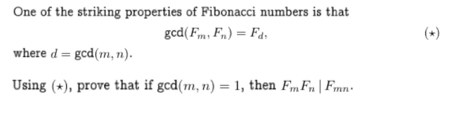 Solved One of the striking properties of Fibonacci numbers | Chegg.com