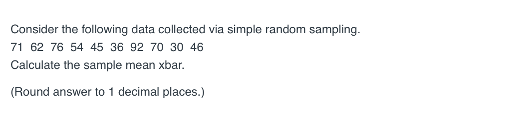 Solved Calculate The Sample Mean Xbar And Calculate The 