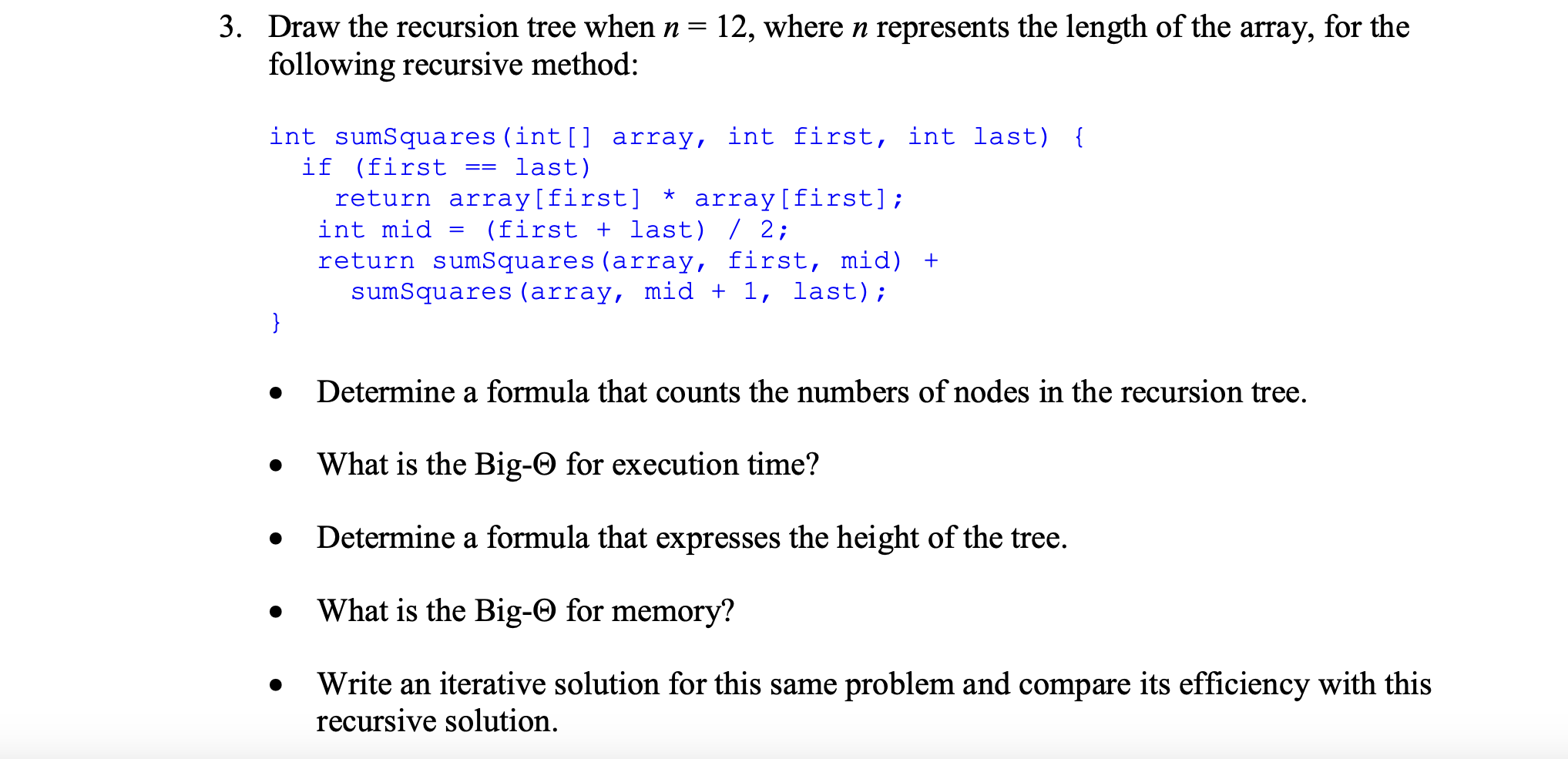 Solved 3. Draw the recursion tree when n=12, where n | Chegg.com