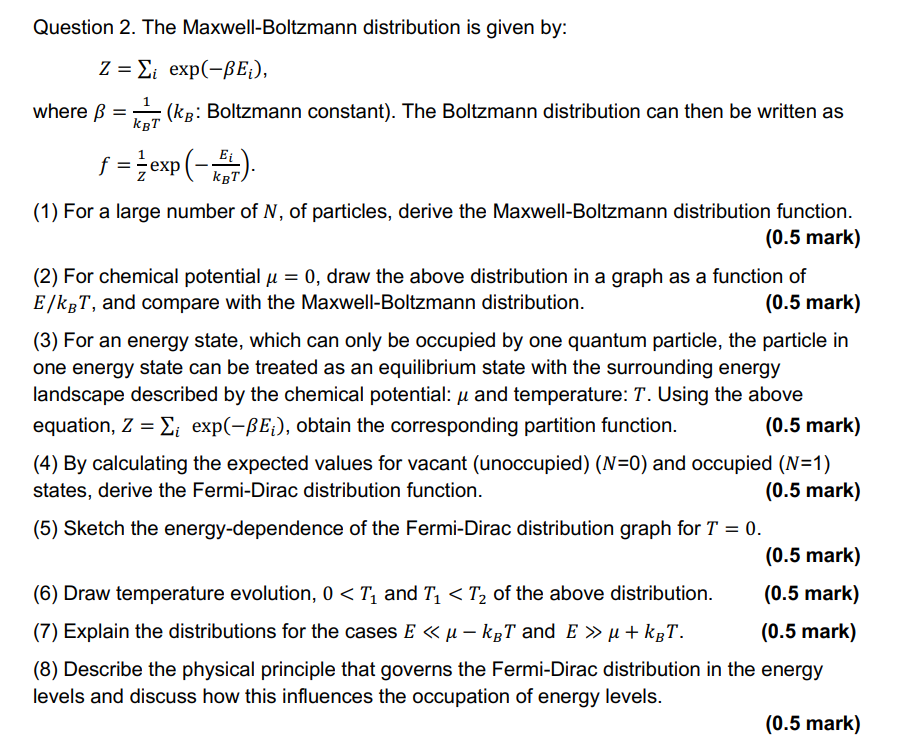 Solved Question 2. The Maxwell-Boltzmann distribution is | Chegg.com