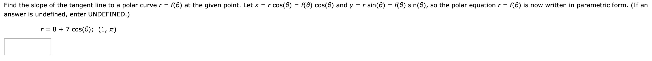 Solved answer is undefined, enter UNDEFINED.) | Chegg.com