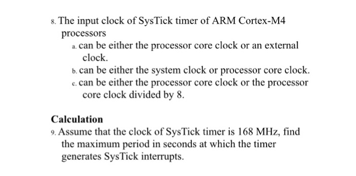 Solved The Input Clock Of Systick Timer Of Arm Cortex M4