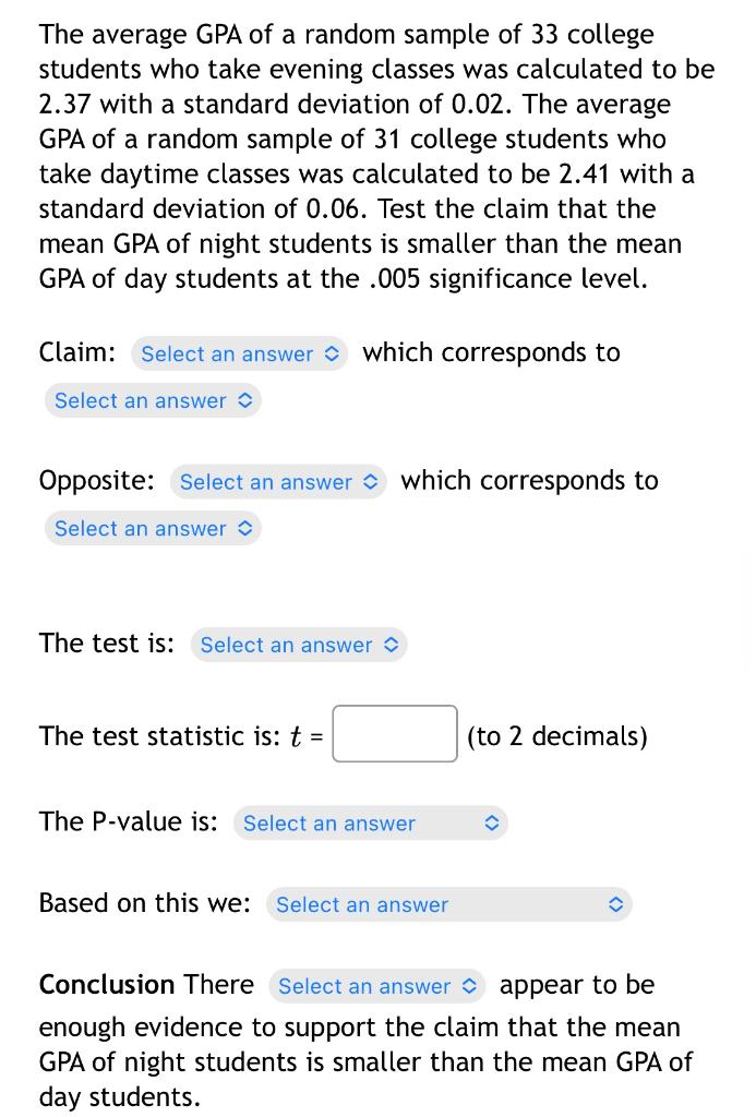 Solved The average GPA of a random sample of 33 college | Chegg.com