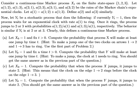 Consider a continuous-time Markov process X, on the | Chegg.com
