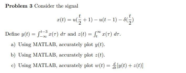 Solved Problem 1 Provide Matlab Code And Output That Plots 8743