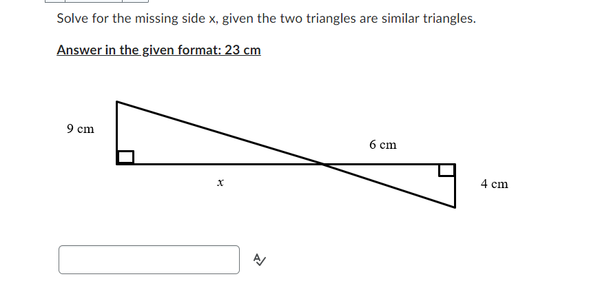 Solved Solve for the missing side x, ﻿given the two | Chegg.com
