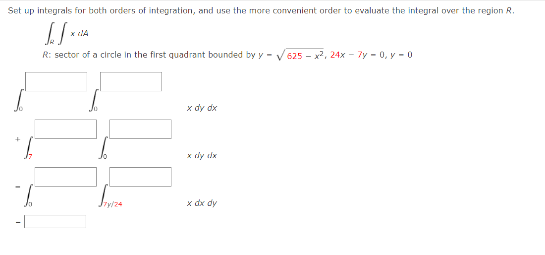 Solved Set up integrals for both orders of integration, and | Chegg.com
