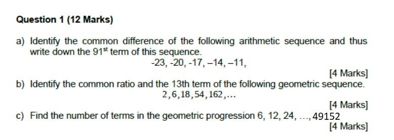 Solved Question 1 (12 Marks) a) Identify the common | Chegg.com