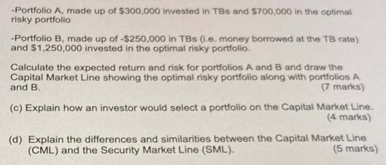 Solved 7. (a) Derive the Capital Market Line (CML) by using | Chegg.com