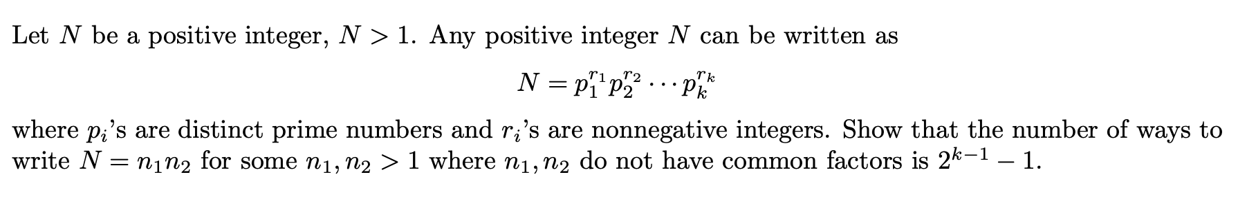 Solved Let N be a positive integer, N > 1. Any positive | Chegg.com