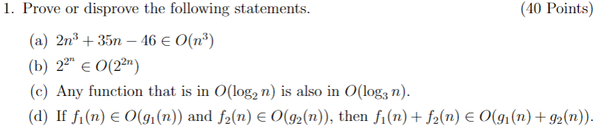 Solved Prove or disprove the following statements. (40 | Chegg.com