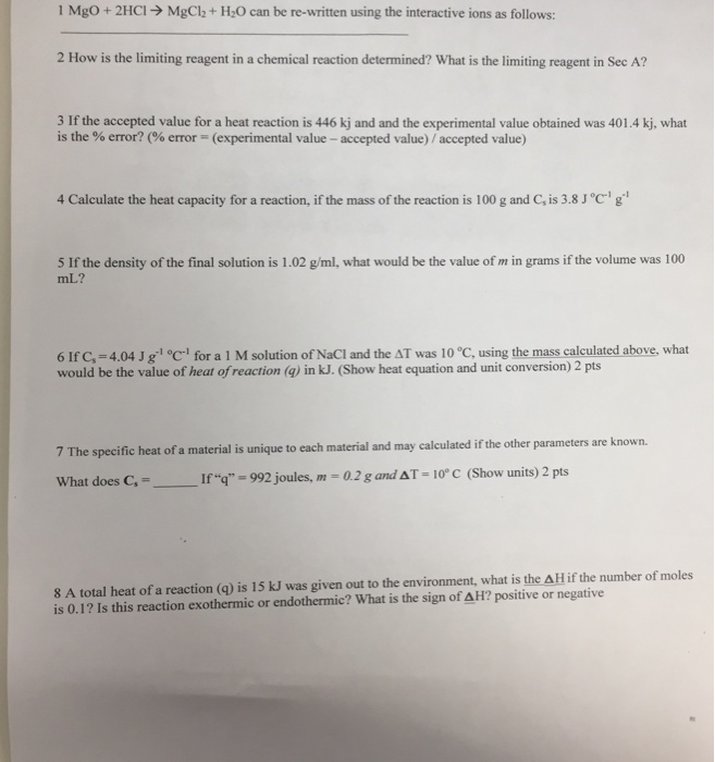 Solved 1 Mgo + 2HCl → MgCl2 + H2O can be re-written using | Chegg.com