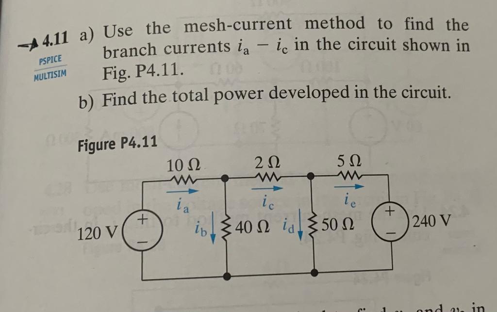 Solved 4.11 a) Use the mesh-current method to find the | Chegg.com