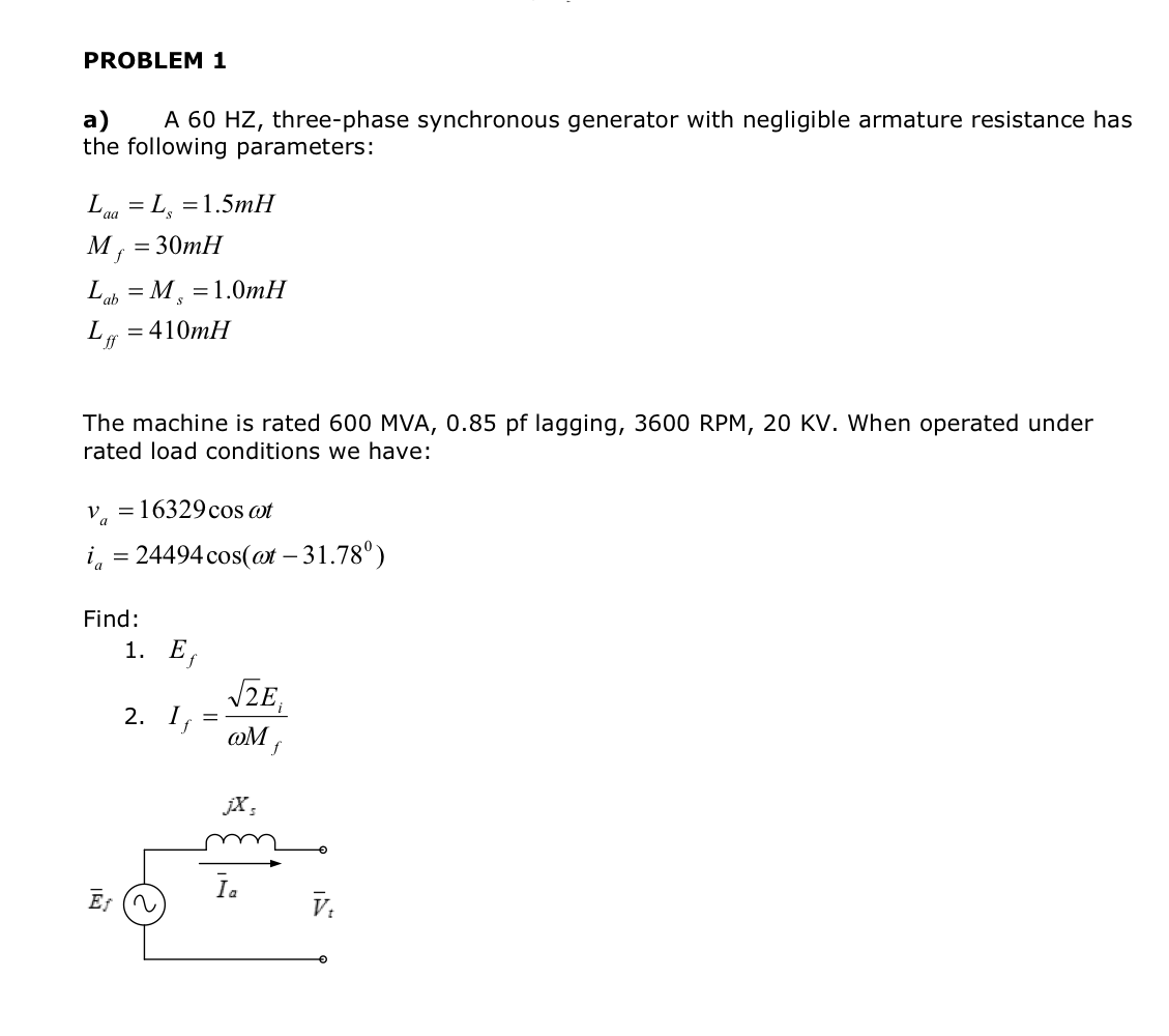 Solved a) A 60HZ, three-phase synchronous generator with | Chegg.com