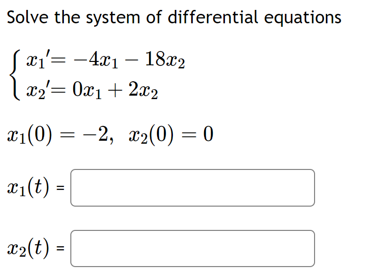 Solved Solve the system of differential equations, using | Chegg.com