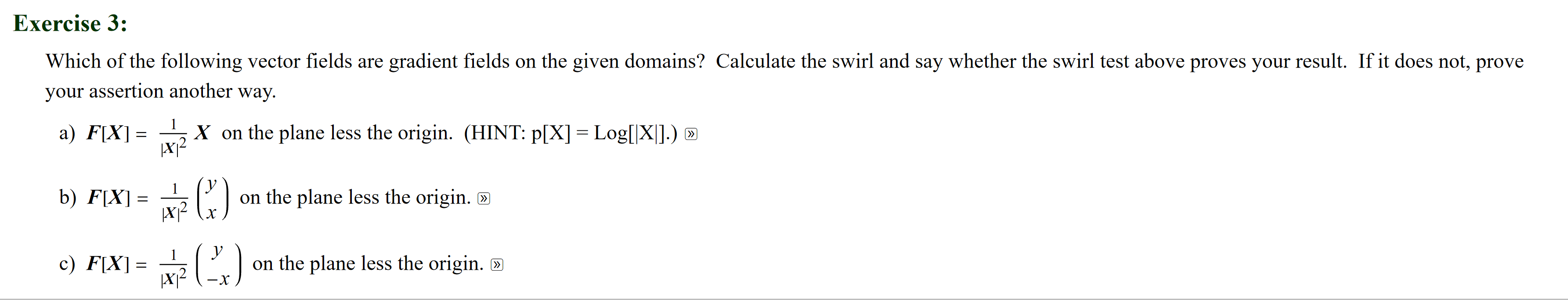 Solved Which of the following vector fields are gradient | Chegg.com