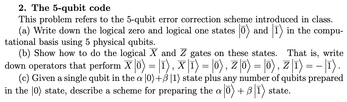 Solved 2. The 5-qubit code This problem refers to the | Chegg.com