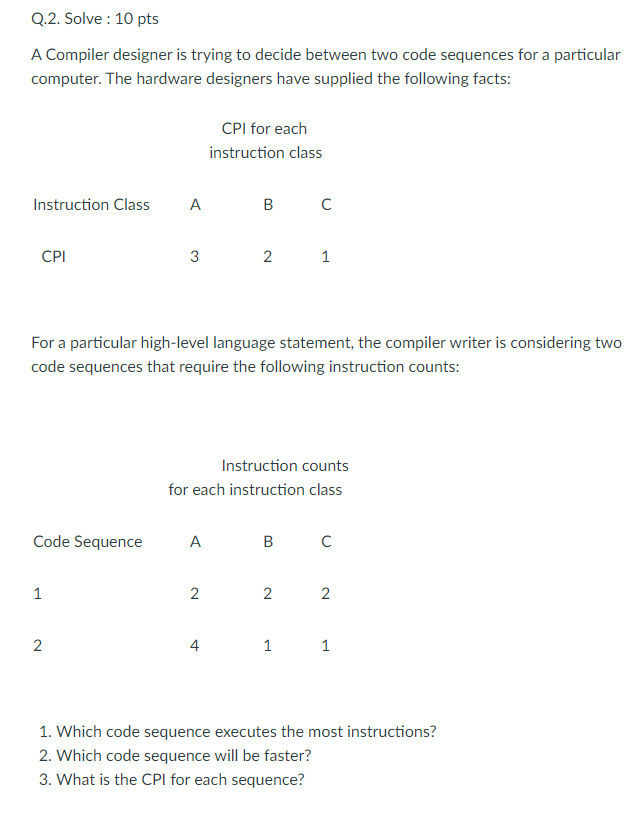 Solved Q.2. Solve : 10 pts A Compiler designer is trying to | Chegg.com