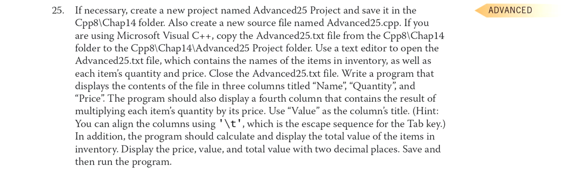 Solved ADVANCED 25. If necessary, create a new project named | Chegg.com