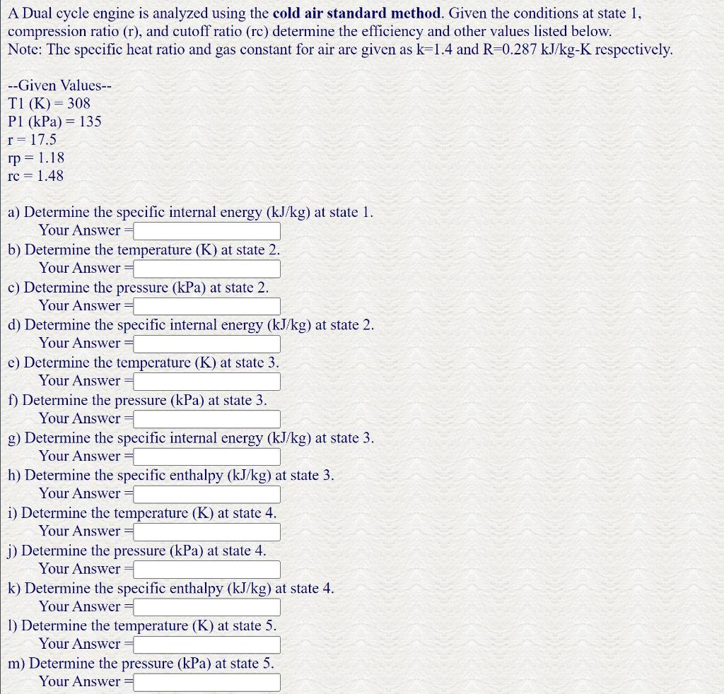 Solved A Dual cycle engine is analyzed using the cold air | Chegg.com