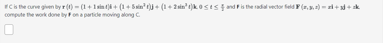 Solved If C is the curve given by | Chegg.com