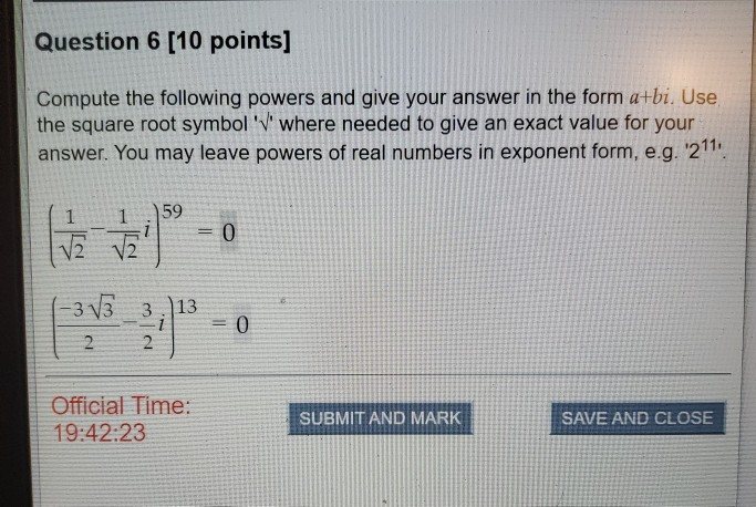 Solved Question 6 [10 points] Compute the following powers | Chegg.com