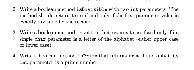 Solved 2. Write a boolean method isDivisible with two int | Chegg.com