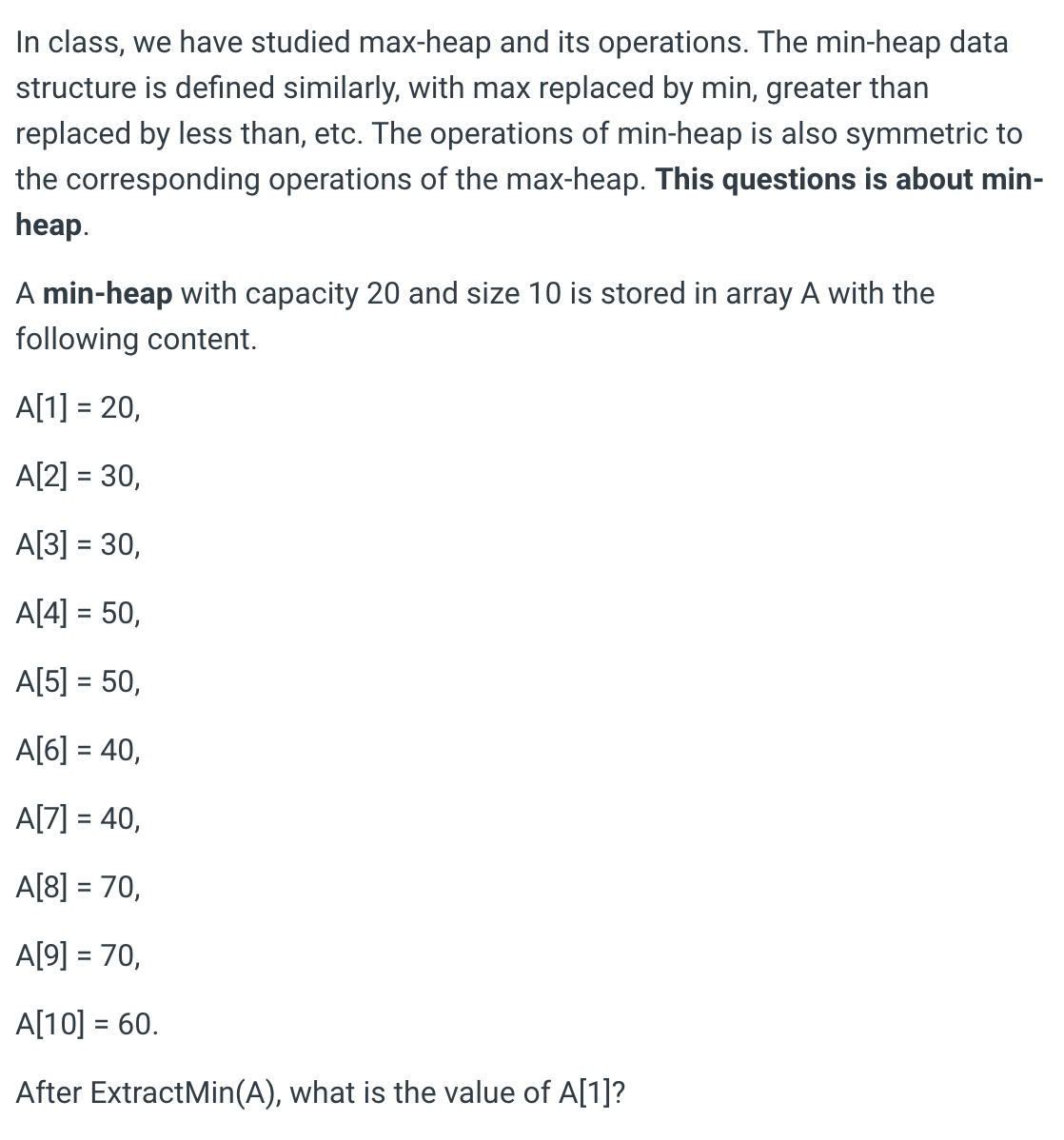 Solved In class, we have studied max-heap and its | Chegg.com