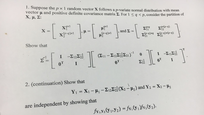 Solved 1 . Suppose the p × vector and positive definite | Chegg.com