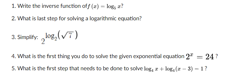 Solved Write the inverse function of f(x)=log5x ?What is | Chegg.com