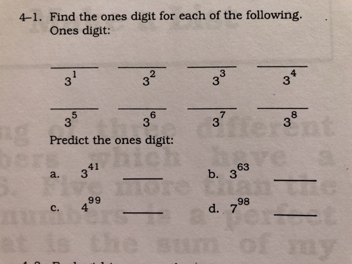 Solved 4-1. Find the ones digit for each of the following. | Chegg.com