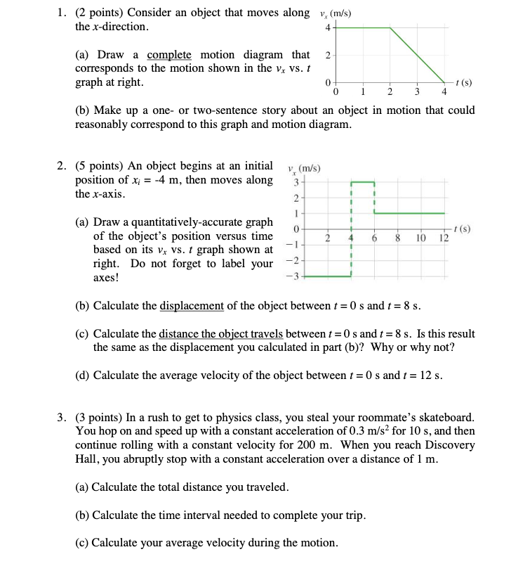 Solved 1. (2 points) Consider an object that moves along V | Chegg.com