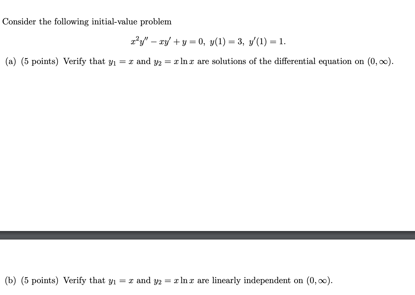 Solved Consider the following initial-value problem xy" – | Chegg.com