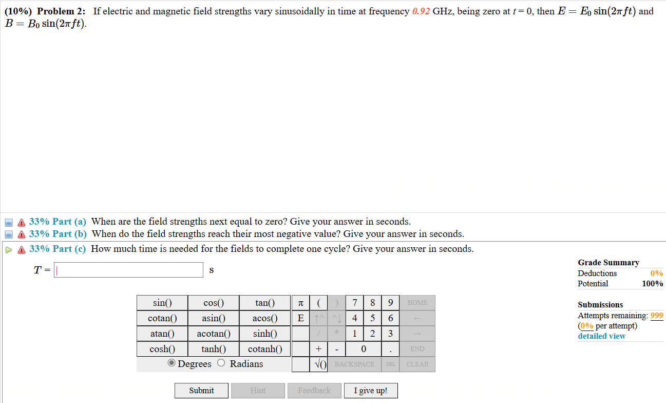 Solved (10\%) Problem 2: If electric and magnetic field | Chegg.com Solved (10\%) Problem 2: If electric and magnetic field | Chegg.com