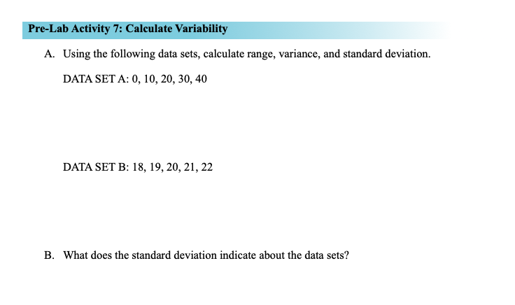 Solved Pre-Lab Activity 7: Calculate Variability A. Using | Chegg.com