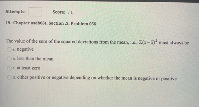Solved Attempts: Score: /1 19. Chapter aseb06t, Section .3, | Chegg.com Solved Attempts: Score: /1 19. Chapter aseb06t, Section .3, | Chegg.com