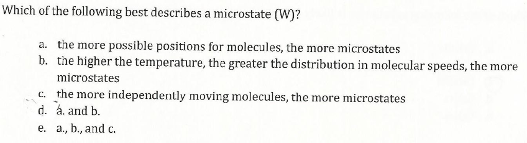 Solved Which of the following best describes a microstate | Chegg.com