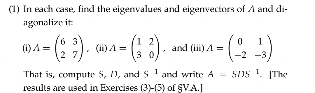 Solved 1) In each case, find the eigenvalues and | Chegg.com