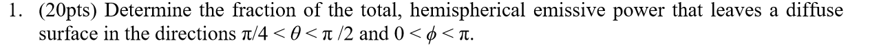 Solved 1. (20pts) Determine the fraction of the total, | Chegg.com