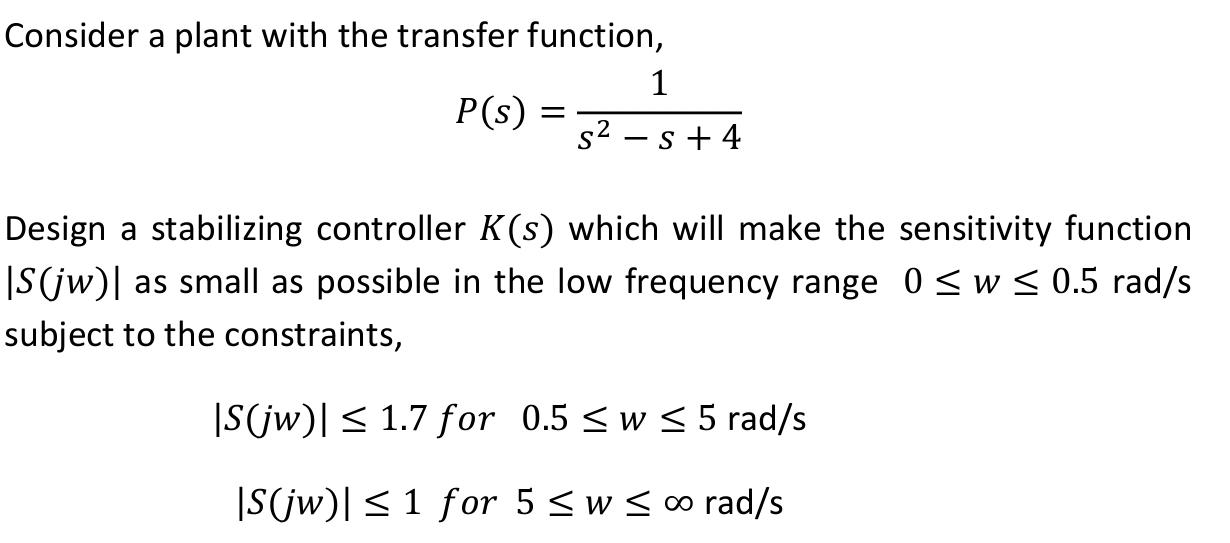 Solved Consider a plant with the transfer function, | Chegg.com