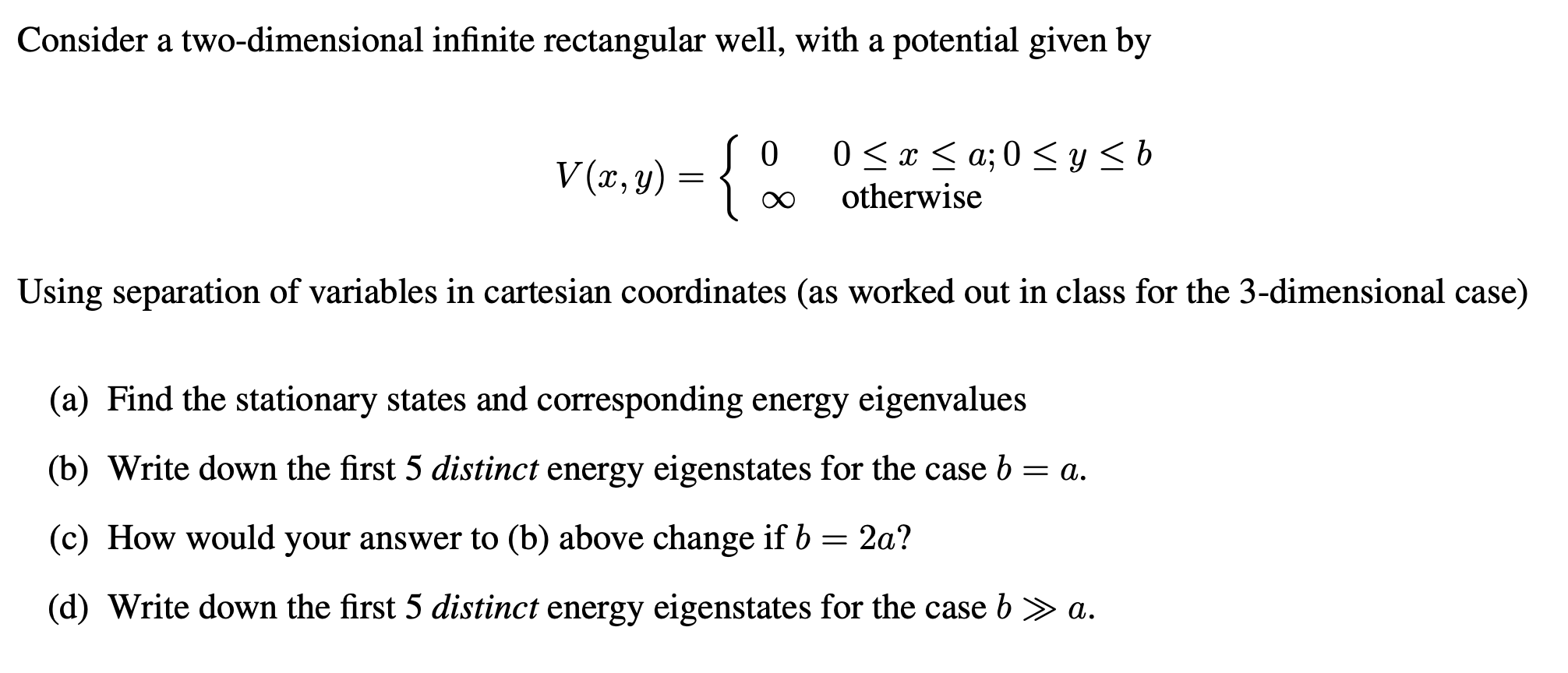 Solved Consider a two-dimensional infinite rectangular well, | Chegg.com