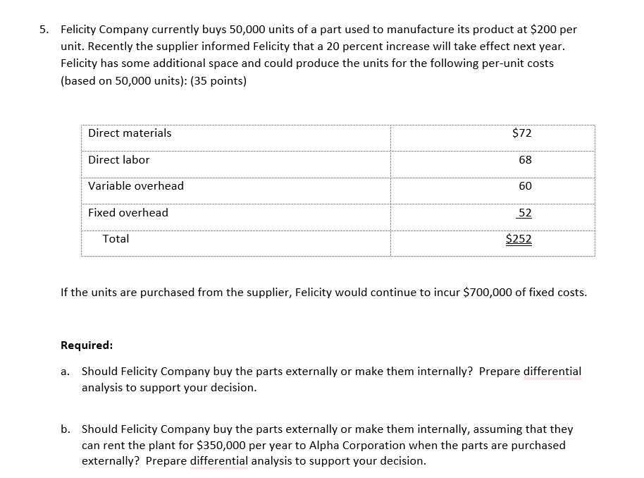 solved-felicity-company-currently-buys-50-000-units-of-a-chegg