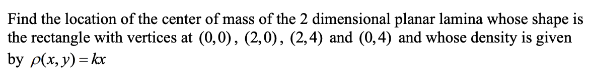 Solved Find the location of the center of mass of the 2 | Chegg.com