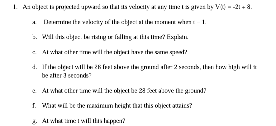 Solved 1. An object is projected upward so that its velocity | Chegg.com